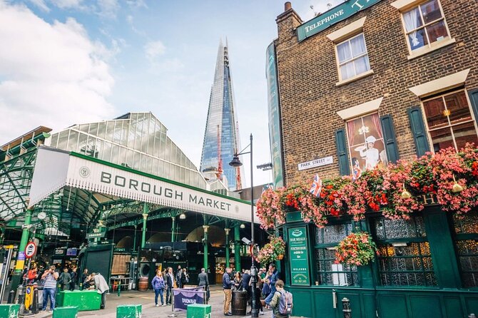 London Borough Market & Bankside Food Tour With Eating Europe - Diving Into the History of Londons Iconic Locations