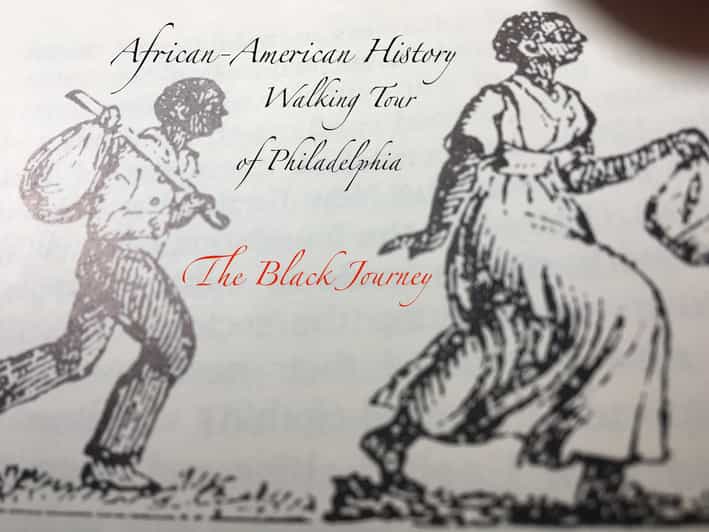 Philadelphia: Black History Walking Tour - What Could Be Improved?