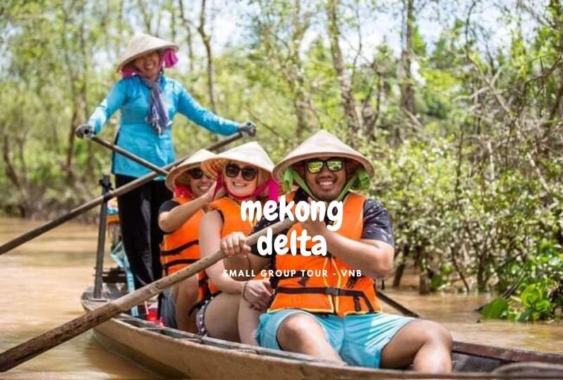 HCM: Full Day to Explore Mekong Delta in Deluxe Small Group - The Sum Up