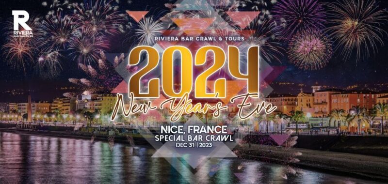 Nice: New Years Eve Bar Crawl - Final Thoughts