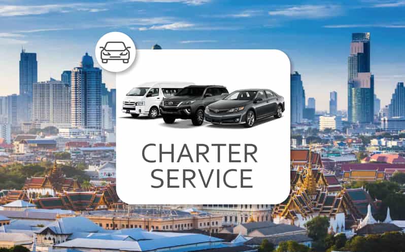 Bangkok and Nearby Private Car & Driver - Key Points