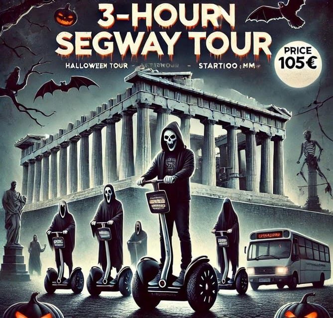 Halloween Segway Night Tour in Athens - A Detailed Breakdown of the Itinerary