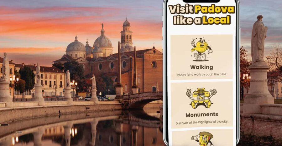 Padova: Digital Guide made with a Local for your tour - Practical Considerations