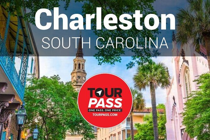 Charleston TourPass 1-Day Pass - Includes 40 Top Tours - The Itinerary Breakdown: What’s Included and Why It Matters