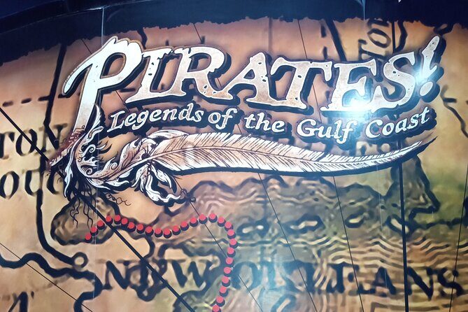 Pirates! Legends of the Gulf Coast Museum Ticket - A Close Look at the Experience