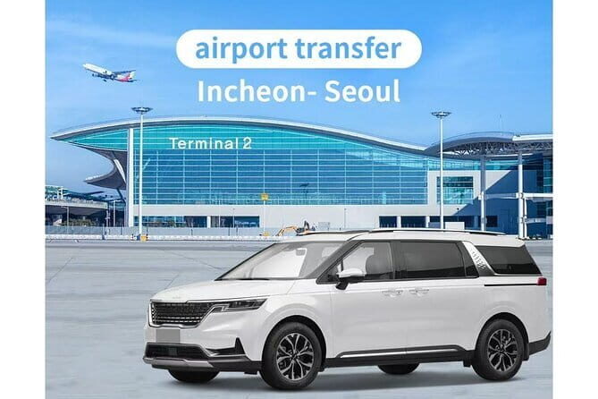 Private Transfer from Incheon Airport-ICN to Seoul - Why Choose a Private Transfer from Incheon to Seoul?