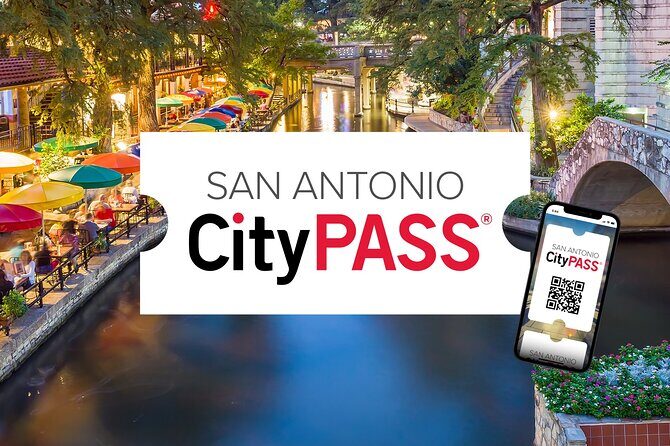 San Antonio CityPASS® - What the Pass Includes and What It Doesn’t