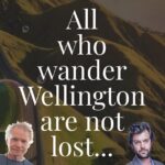 All Who Wander Wellington Are Not Lost - An In-Depth Look at the Tour Experience