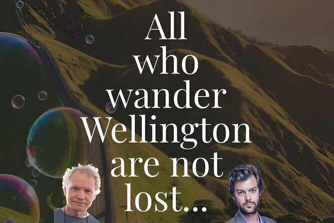 All Who Wander Wellington Are Not Lost - An In-Depth Look at the Tour Experience