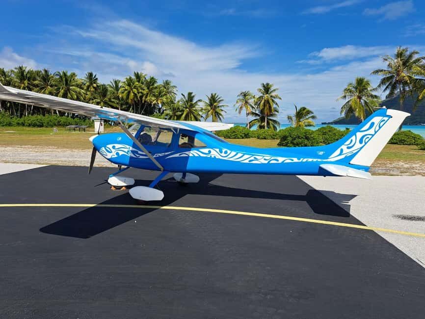 Bora-Bora 30 minutes private flight in light aircraft - Who Would Love This Experience?