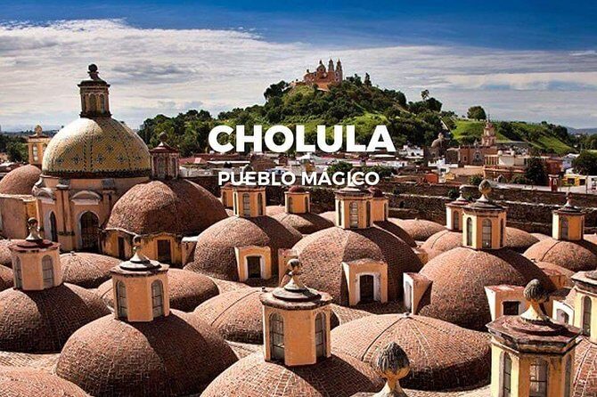 Cholula Pyramid and its churches Puebla - What to Expect from the Tour Experience