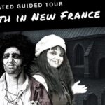 Death in New-France Animated Guided Tour in Québec - FAQs