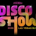 Las Vegas: DiscoShow at the LINQ Hotel - The Performers and Production