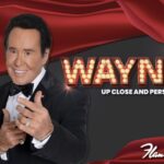 Las Vegas: Wayne Newton - Up Close and Personal - A Closer Look at the Experience