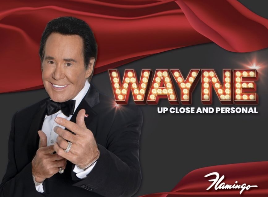 Las Vegas: Wayne Newton - Up Close and Personal - A Closer Look at the Experience