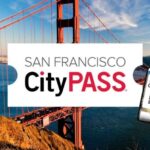 San Francisco CityPASS®: Save 46% at 4 Top Attractions - Real Traveler Feedback and Insights